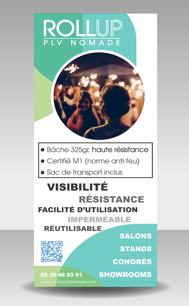 Roll Up - Kakémono • Imprimerie Propost Services à Rouen
